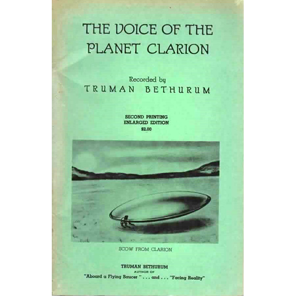 Bethurum, Truman: The Voice of the planet Clarion | www.afushop.se