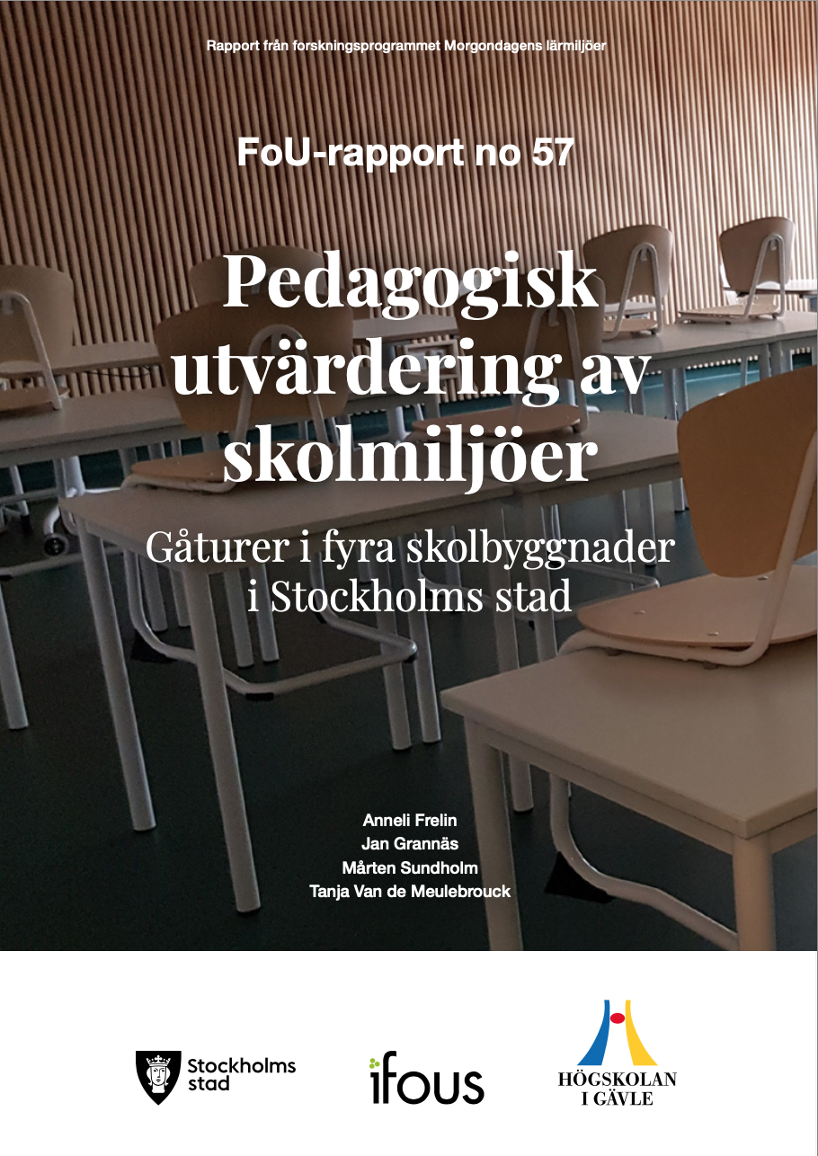 Pedagogisk utvärdering av skolmiljöer | Skolhusgruppen